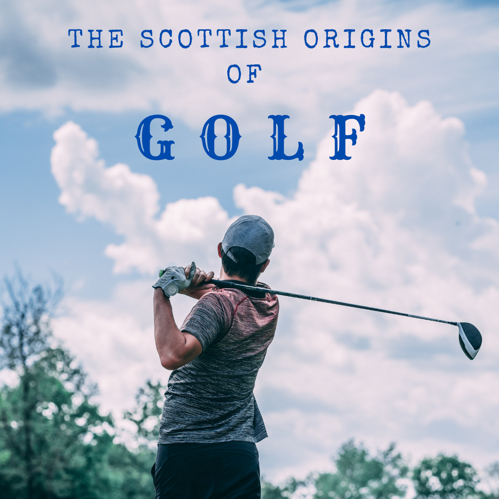 The Scottish Origins of Golf | Scotland Kilt Co