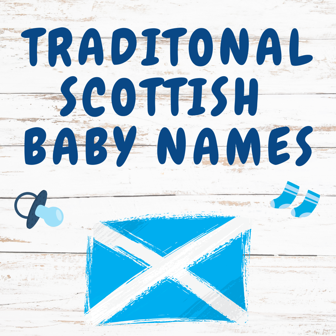 Traditional Scottish Names | Scotland Kilt Co